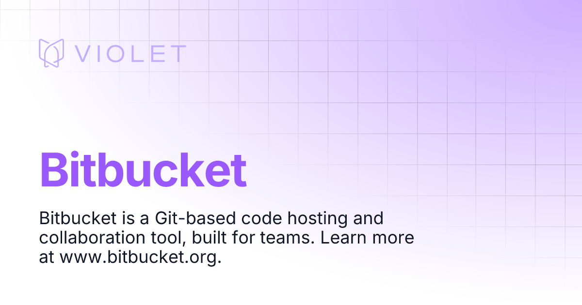 Bitbucket | VIOLET