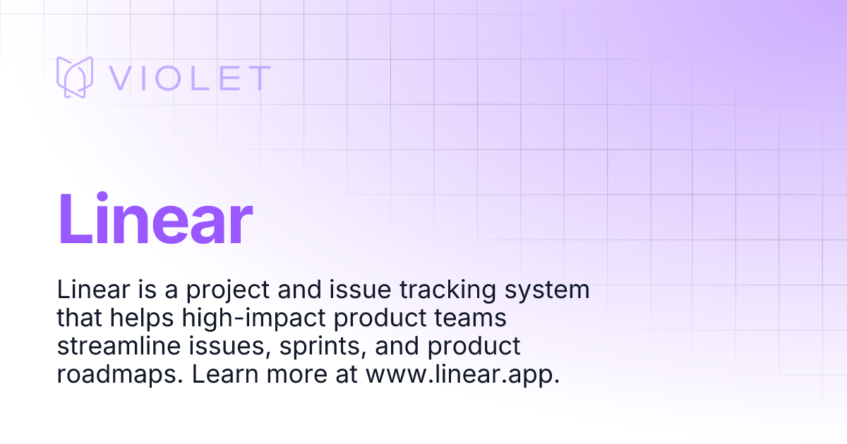 Linear | VIOLET