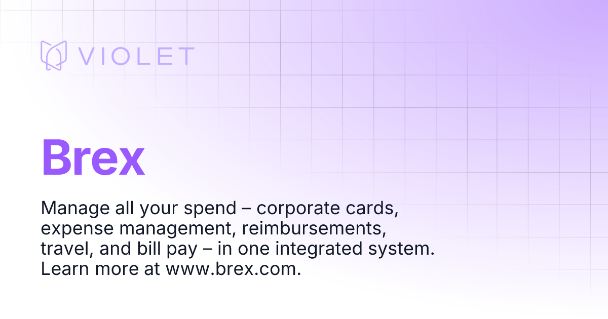 Brex | VIOLET