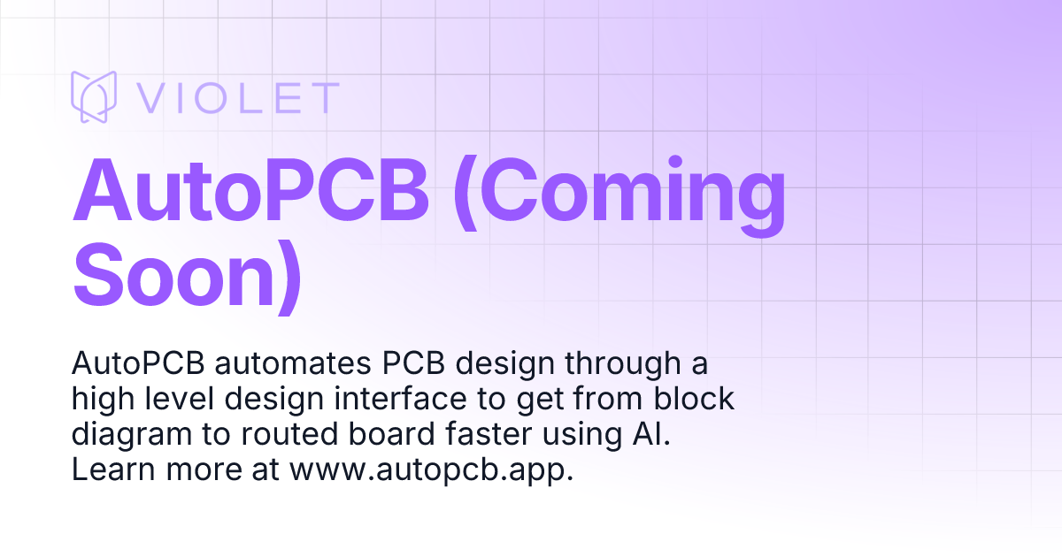 AutoPCB (Coming Soon) | VIOLET