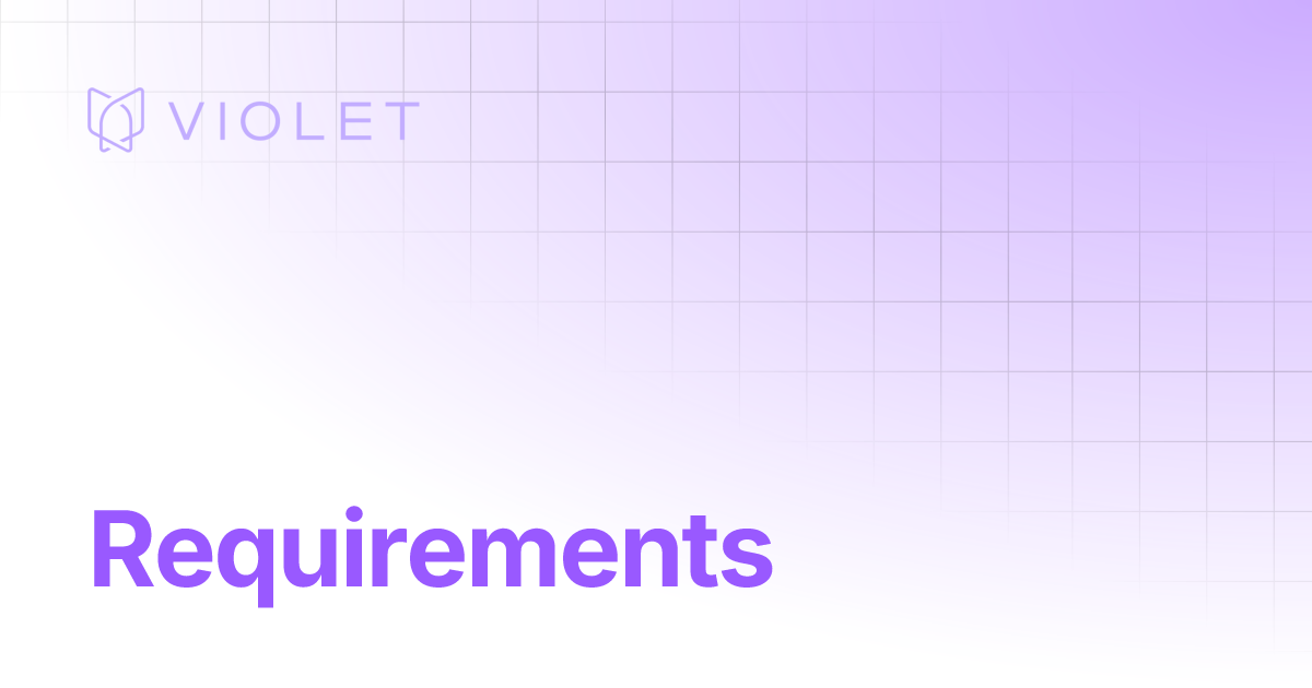 Manage Requirements | VIOLET
