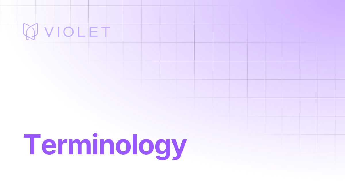 Terminology | VIOLET