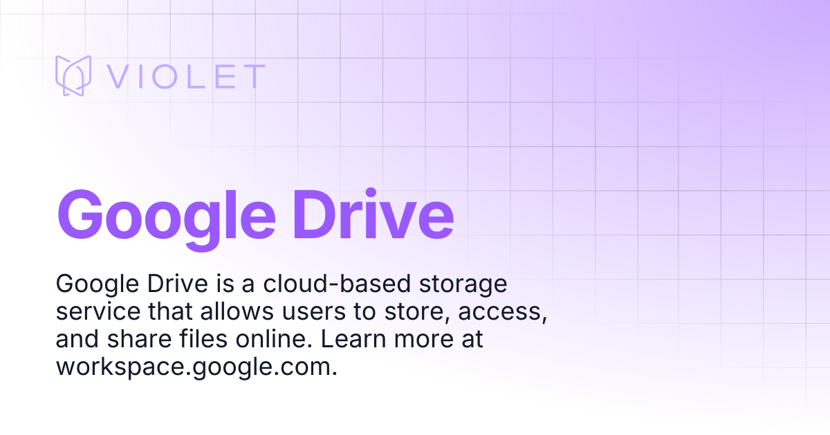 Google Drive | VIOLET
