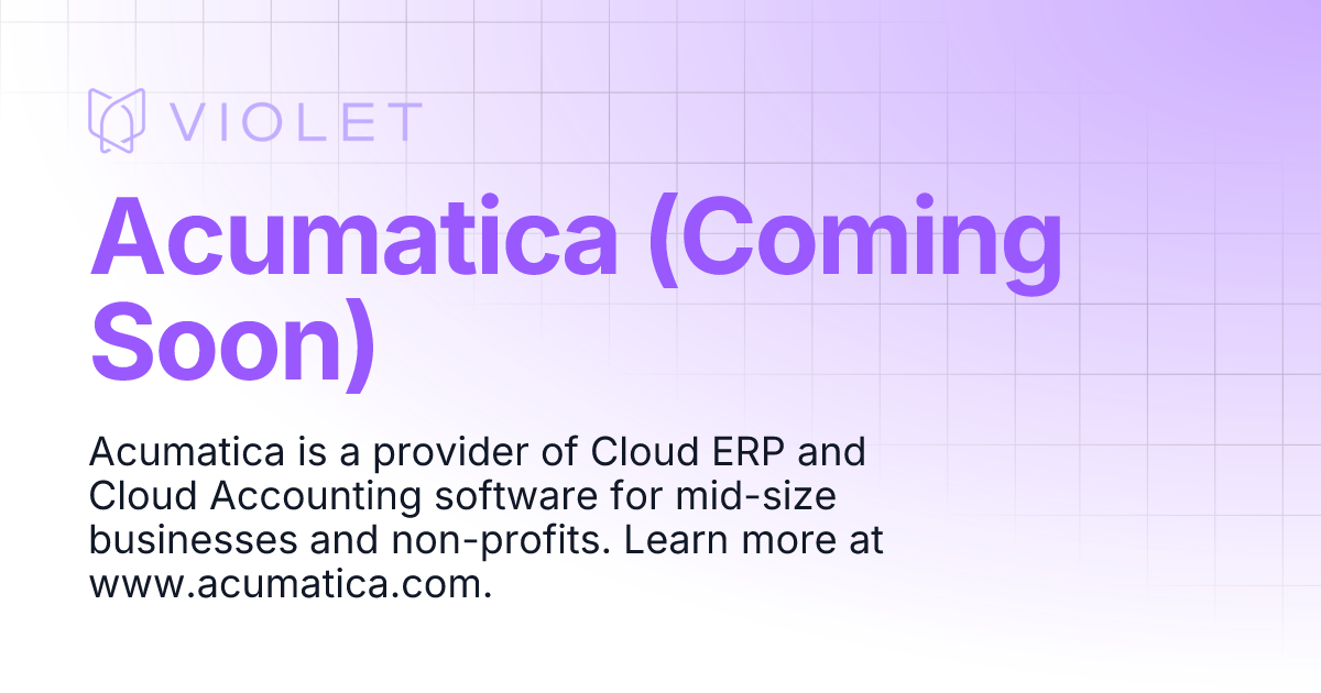 Acumatica (Coming Soon) | VIOLET